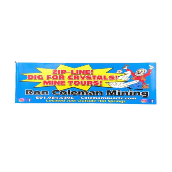 Ron Coleman Mining Bumper Sticker For Your Vehicle